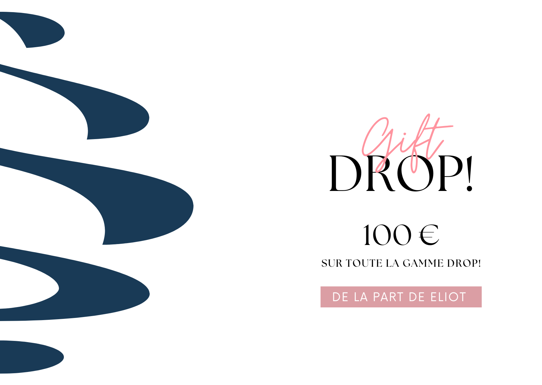 Carte cadeau Drop!
